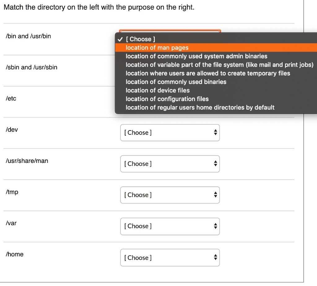 Match the directory on the left with the purpose on the right. /bin and /usr/bin /sbin and /usr ...