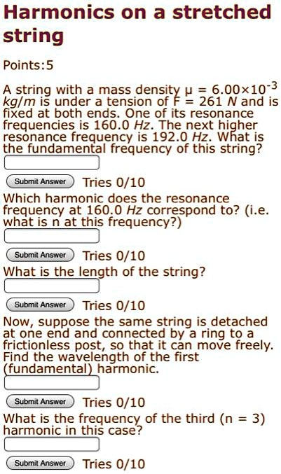SOLVED:Harmonics on a stretched string Points:5 gstrin? with a mass ...