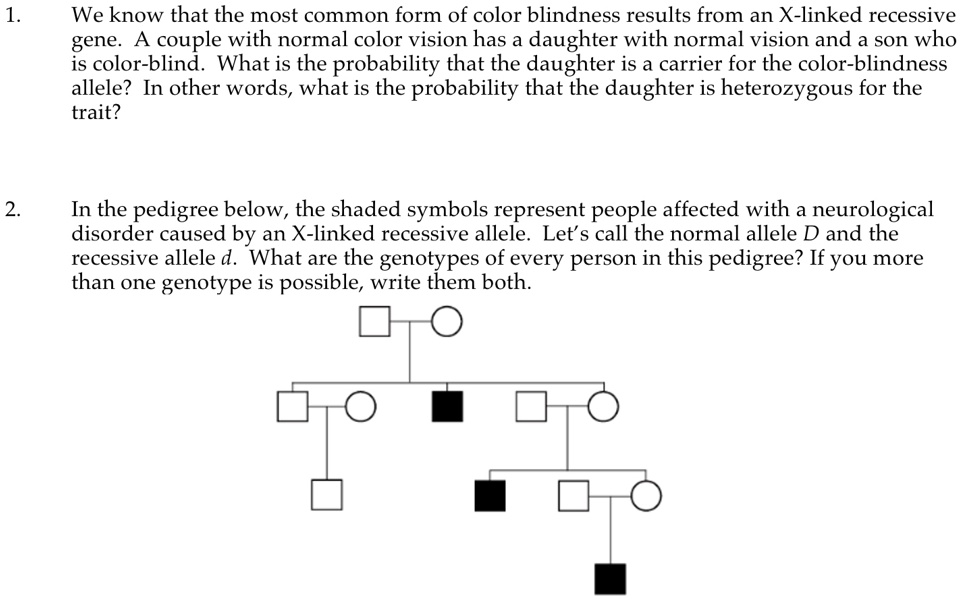 SOLVED: We know that the most common form of color blindness results ...
