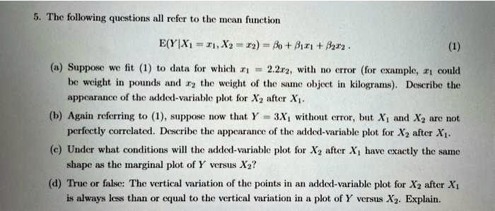 SOLVED: (1)=3.28 Please use R and library (alr4) 5.The following qucstions all rcfer to the mcan ...