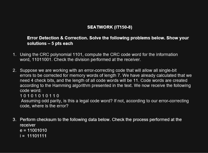 SEATWORK IT 150-8 Error Detection Correction. Solve the following problems below. Show your ...