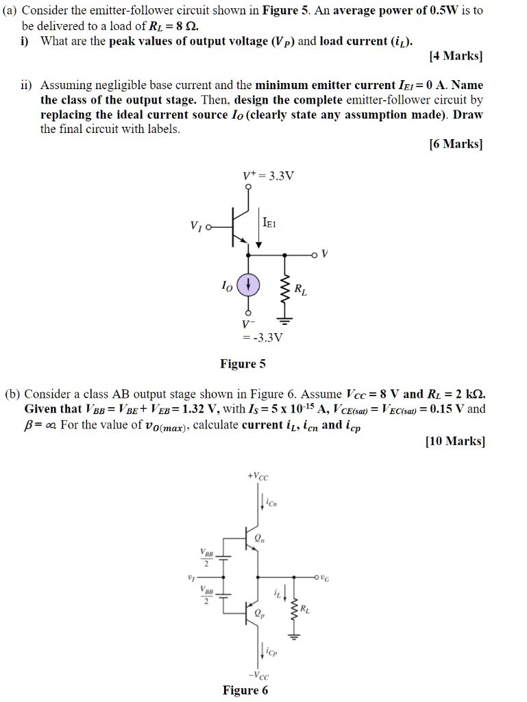SOLVED: (a) Consider the emitter-follower circuit shown in Figure 5. An ...