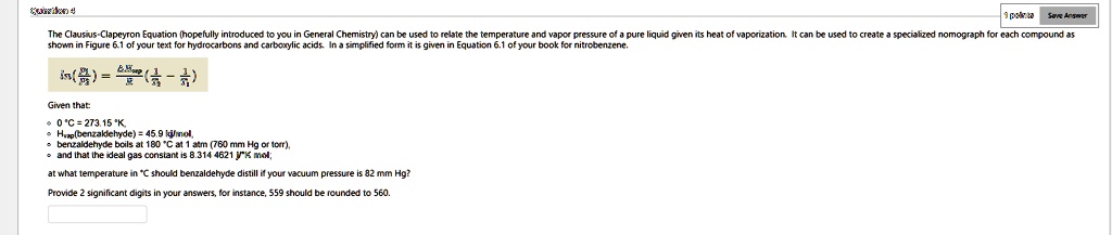 SOLVED: The Clausius-Clapeyron Equation, hopefully introduced to you in ...