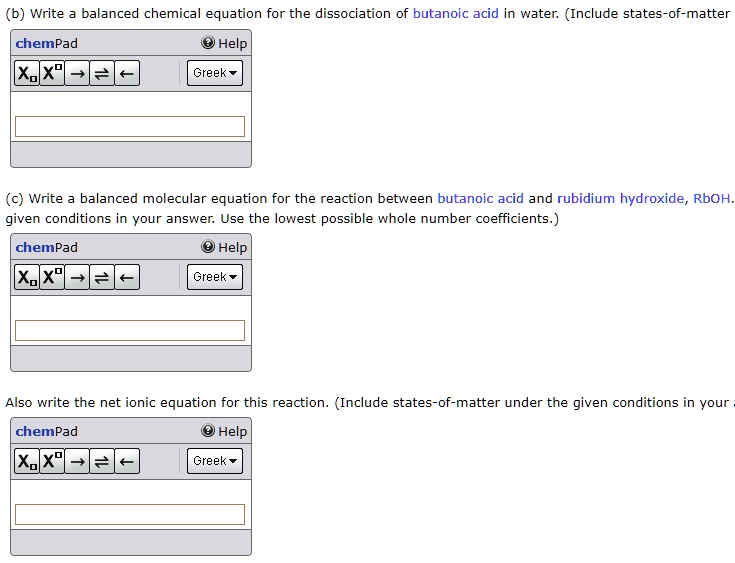 Solved B Write A Balanced Chemical Equation For The Dissociation Of