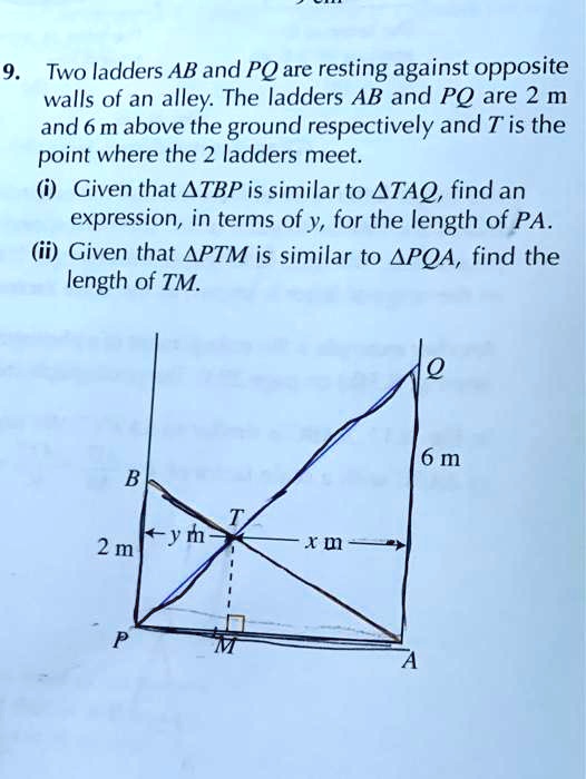 Two ladders AB and PQ are resting against opposite walls of an alley ...