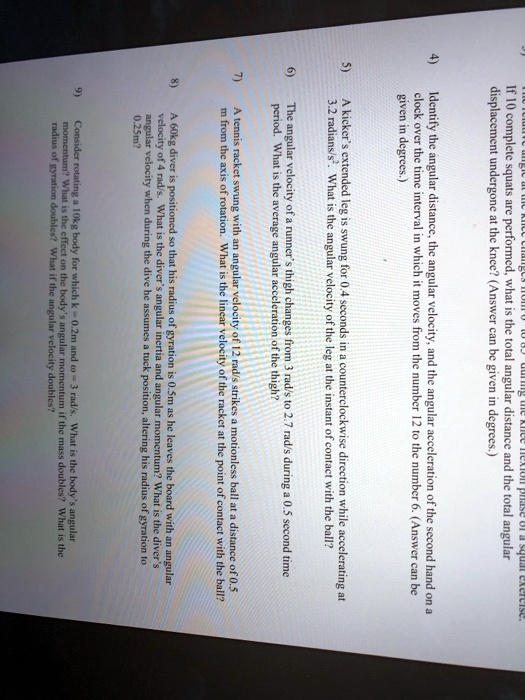 SOLVED: (6 radius of gyration doubles? What if the angular velocity doubles? im? Whatisthe 0.25m ...
