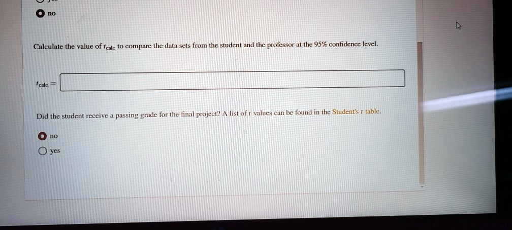 SOLVED: Calculate the value of tcalc compare the data scts from the ...