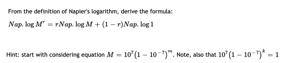 From the definition of Napier's logarithm, derive the formula: Nap. log ...