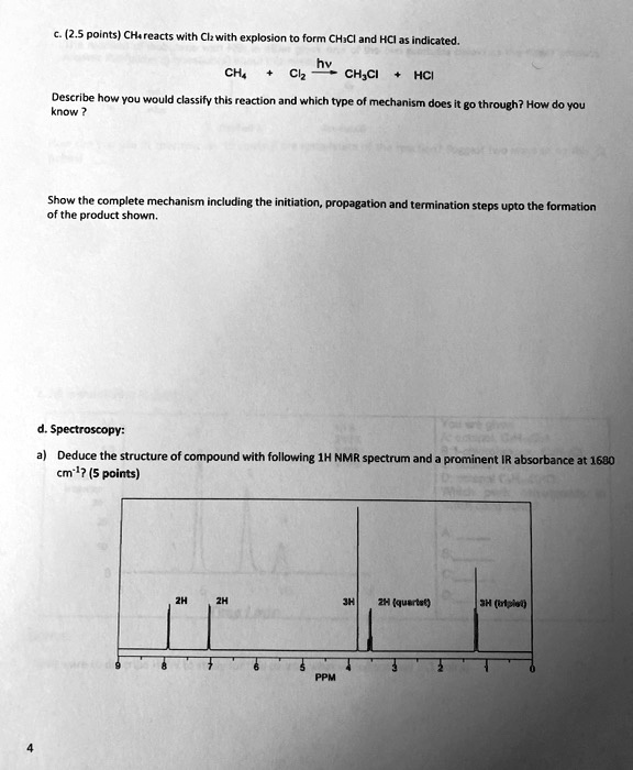 SOLVED: Reacts with Cl2 with explosion CHCl and HCl indicated, CH2Cl2 ...