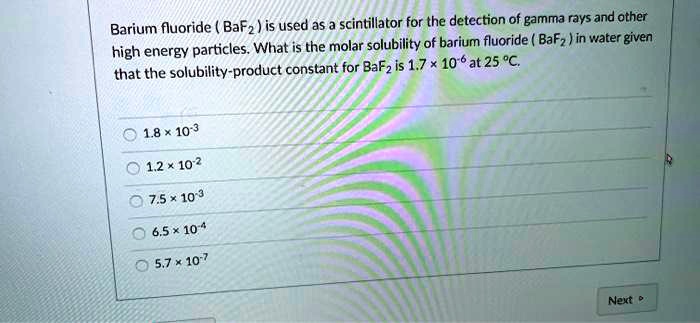 Barium fluoride (BaF2) is used as a scintillator for the detection of ...