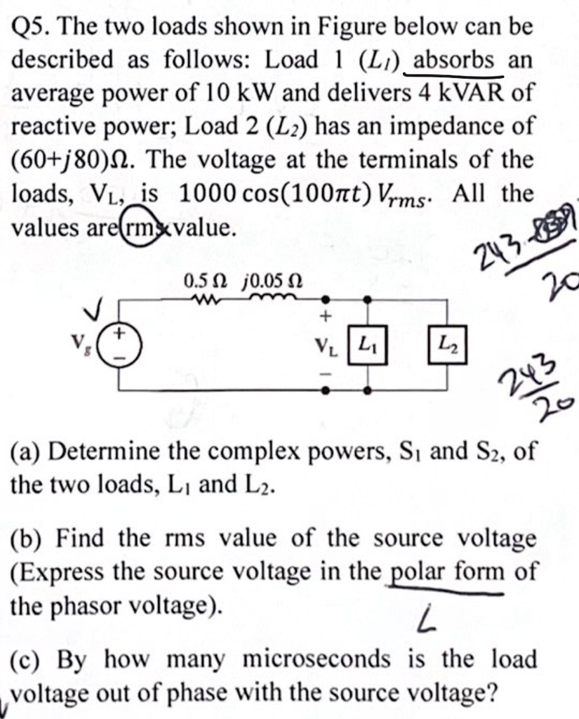 SOLVED: Q5. The two loads shown in Figure below can be described as ...