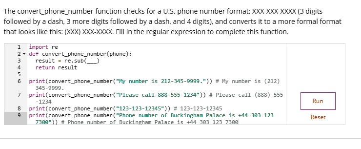 The convertphonenumber function checks for a U.S. phone number format ...