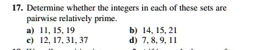 17. Determine whether the integers in each of these sets are pairwise ...