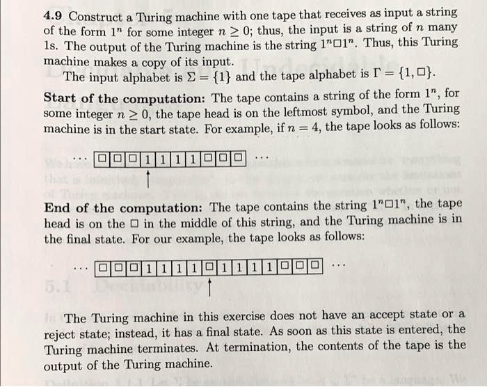 4.9 Construct a Turing machine with one tape that receives as input a string of the form 1 n for ...