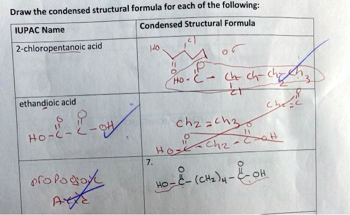SOLVED: Draw the condensed structural formula for each of the following: Condensed Structural ...