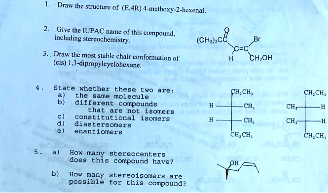 draw the structure of ear 4 methoxy z hexenal give the upac name of ...