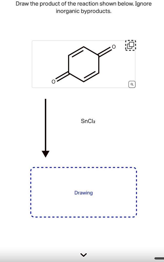 SOLVED: Draw the product of the reaction shown below.Ignore inorganic ...