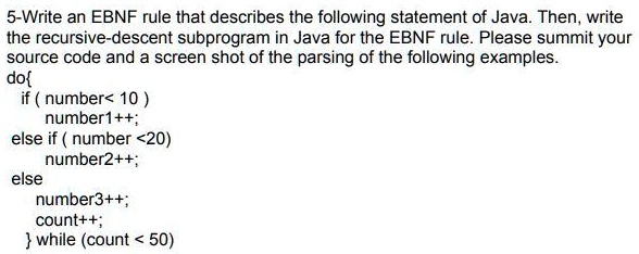 SOLVED: WRITE EBNF RULE || WRITE EBNF RULE || WRITE EBNF RULE || WRITE ...