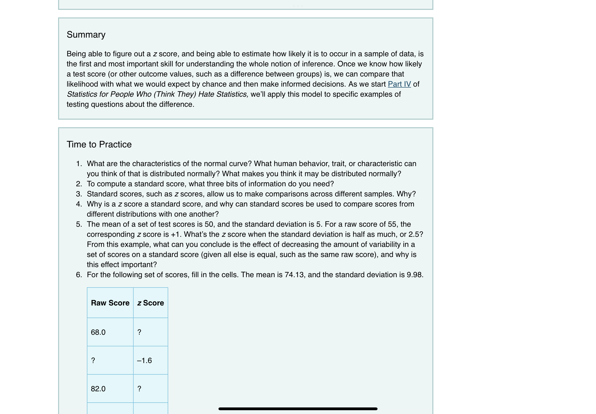 Summary Being able to figure out a z score, and being able to estimate ...