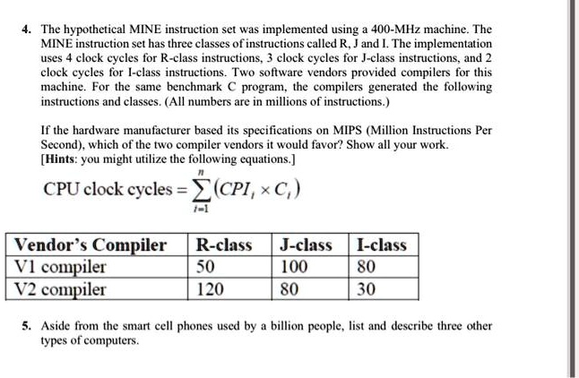 4. The hypothetical MINE instruction set was implemented using a 400 ...
