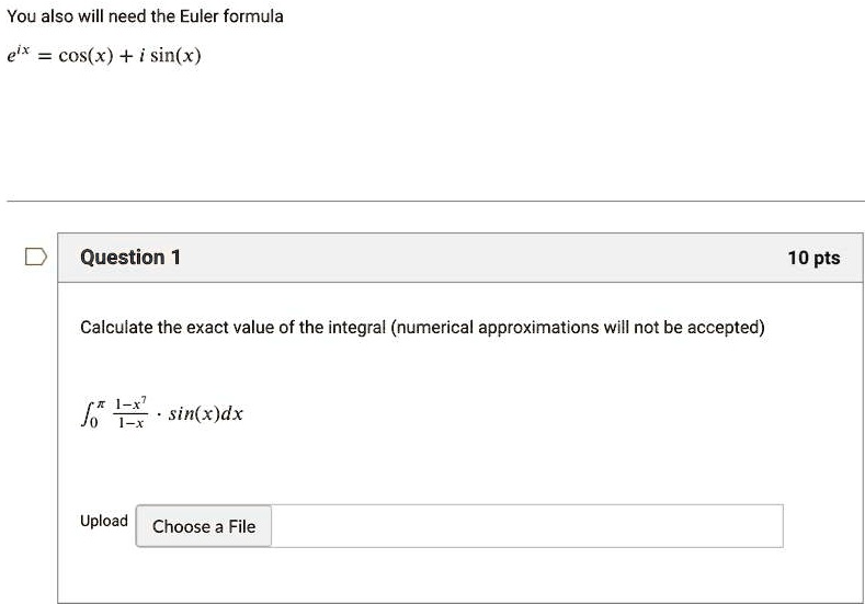 SOLVED: You also will need the Euler formula e'x cos(x) + i sin(x ...