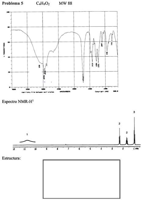 SOLVED: Problema 5 CH-O: Mw 88 Espectro NMR-H' Estructura: