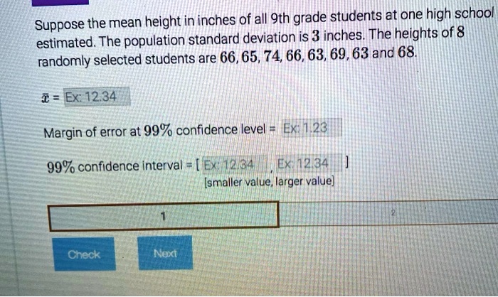 suppose the mean height in inches of all 9th grade students at one high ...