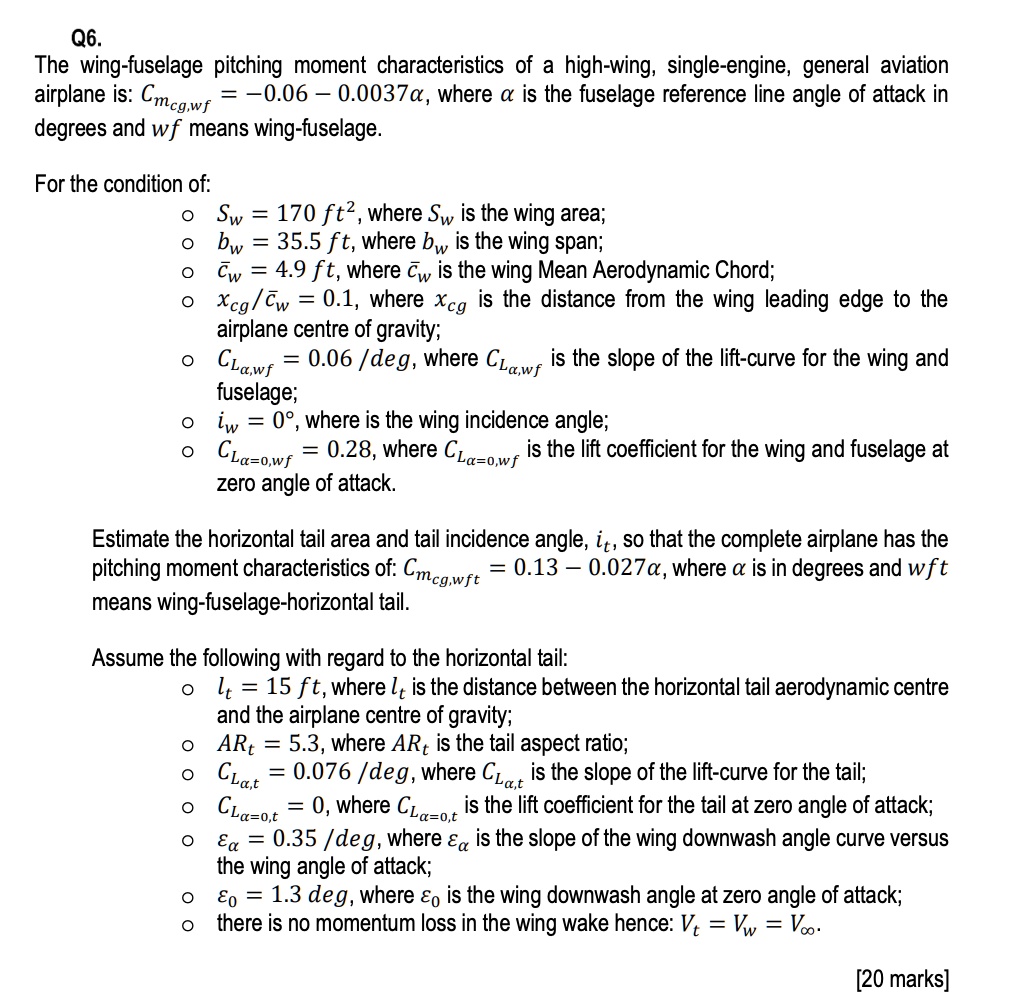 SOLVED: The wing-fuselage pitching moment characteristics of a high ...