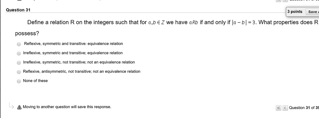 SOLVED: Define a relation R on the integers such that for a, b âˆˆ Z we have aRb if and only if ...