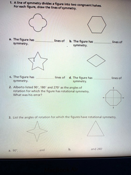 Solveda Iine Of Symmetry Divides Figure Into Two Congruent For Each Figure Draw The Iines Of