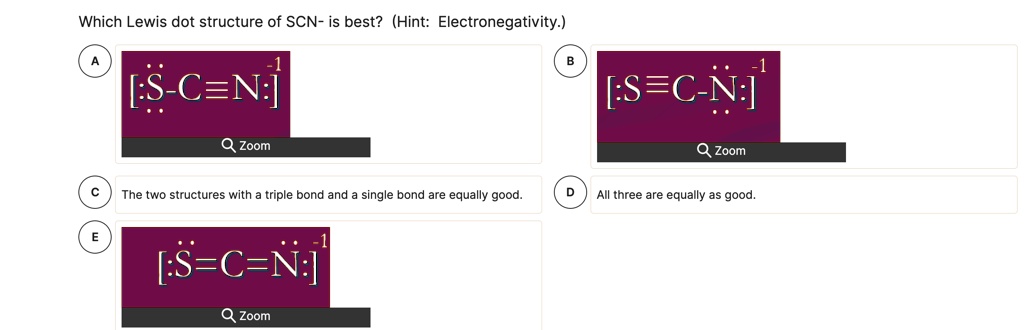 SOLVED:Which Lewis dot structure of SCN- is best? (Hint ...