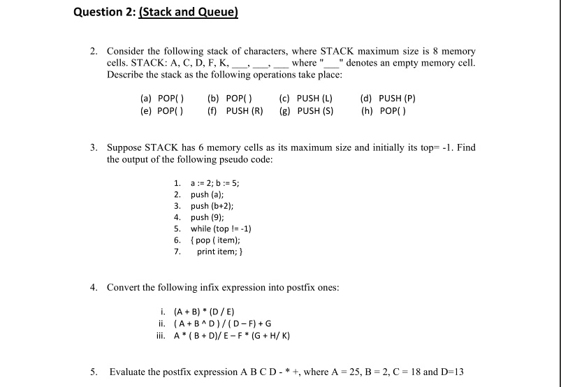 Solved Question 2 Stack And Queue Consider The Following Stack Of Characters Where Stack 