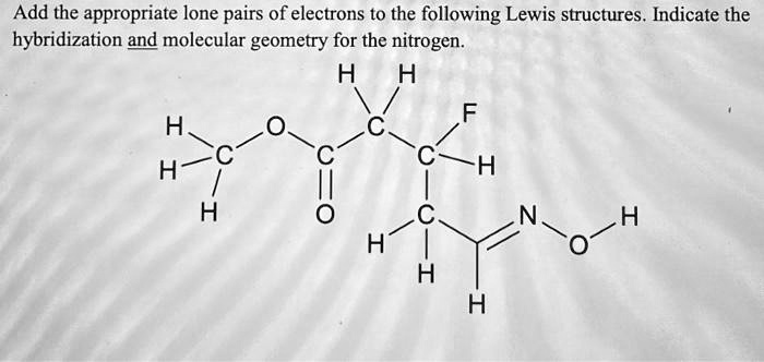 [GET ANSWER] Add the appropriate lone pairs of electrons to the ...