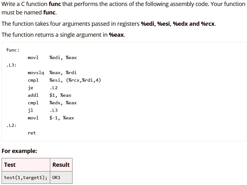 SOLVED: Write a C function named "func" that performs the actions of the following assembly code ...