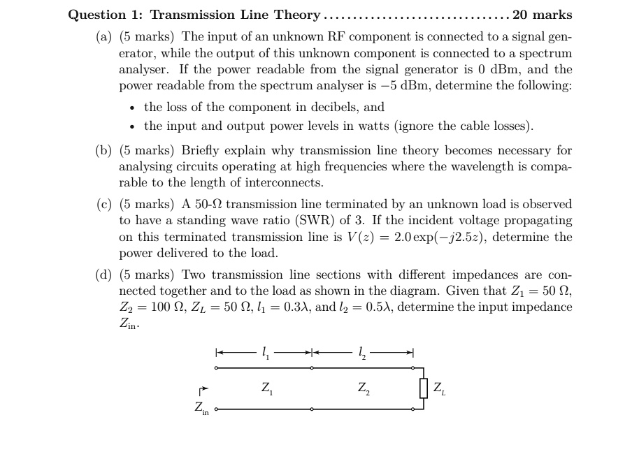 Question 1: Transmission Line Theory.................................. 20 marks (a) (5 marks ...