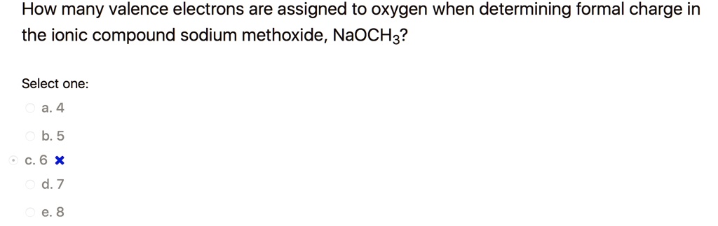 SOLVED: How many valence electrons are assigned to oxygen when ...