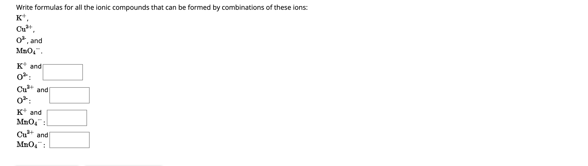 SOLVED: Write formulas for all the ionic compounds that can be formed ...