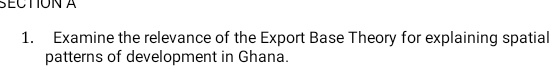 ection a 1 examine the relevance of the export base theory for ...