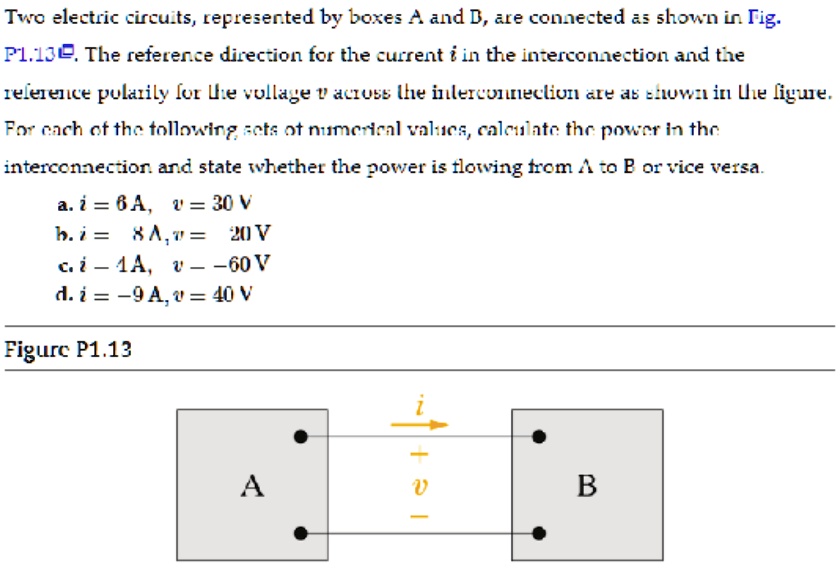 Two Electric Circuits Represented By Boxes A And B Are Connected As Shown In Fig P1 13 The