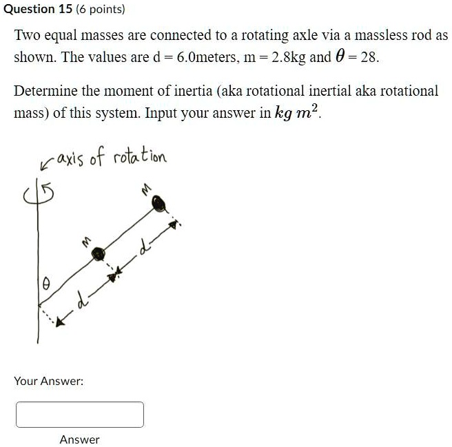 Solved: Question 15 (6 Points) Two Equal Masses Are Connected To A