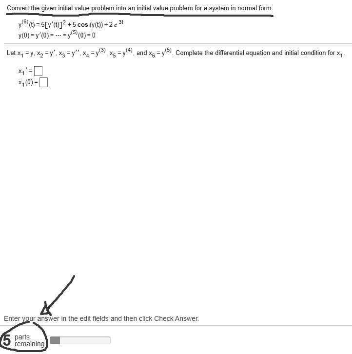 Solved Convert The Given Initial Value Problem Into An Initia Value 7461