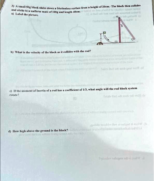 SOLVED: aLabel the picture. b)What is the velocity of the block as it ...