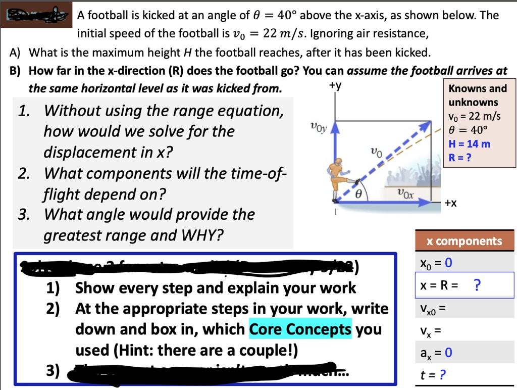 SOLVED: A football is kicked at an angle of 0 = 40' above the x-axis, as shown below. The ...