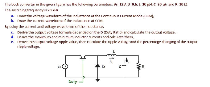 SOLVED: The switching frequency is 20 kHz. a. Draw the voltage waveform ...
