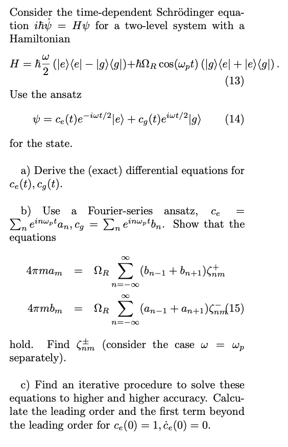 SOLVED: Consider the time-dependent SchrÃ¶dinger equation ihÎ¨ = HÎ ...
