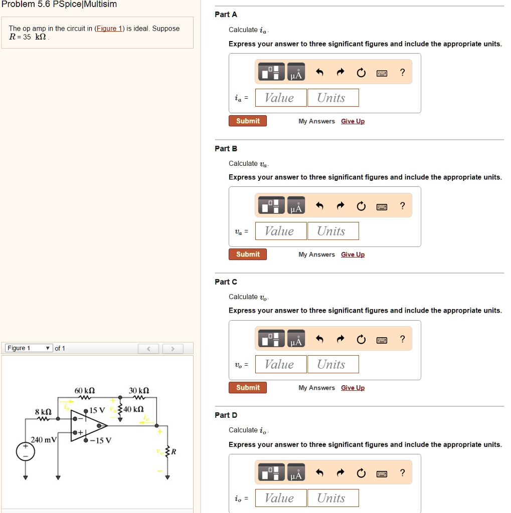 SOLVED: Problem 5.6 - PSpice Multisim Part A The op amp in the circuit in Figure 1 is ideal ...