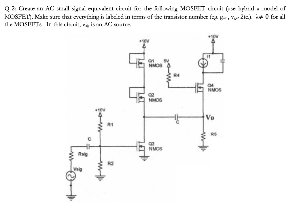 Q-2: Create an AC small signal equivalent circuit for the following ...