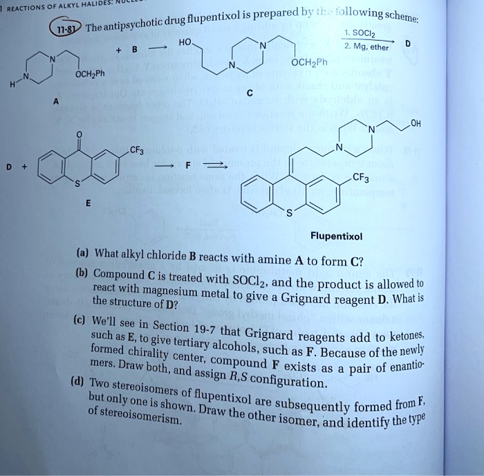 SOLVED:REACTIONS Of ALKYL HALIDES flupentixol prepared by t: following ...