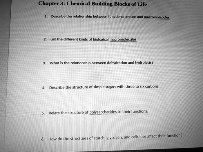 SOLVED: Chapter 3: Chemical Building Blocks of Life Describe the ...