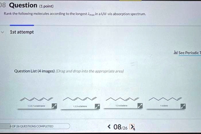 SOLVED: 18 Question (1point) Rank the following molecules according to ... SOLVED: 18 Question (1point) Rank the following molecules according to ...